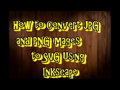 How to Convert JPG and PNG images to SVG Using Inkscape - Files For ...